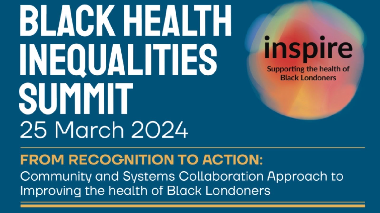 Get Inspired at London’s first Black Health Inequalities Summit - Love ...